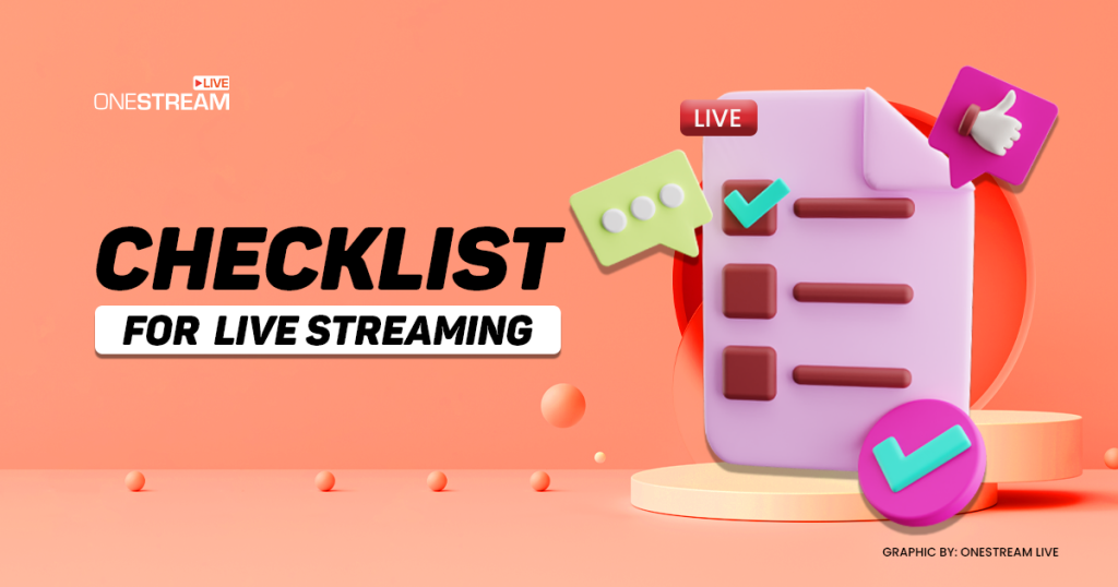 Checklist for Live Streaming in 2024