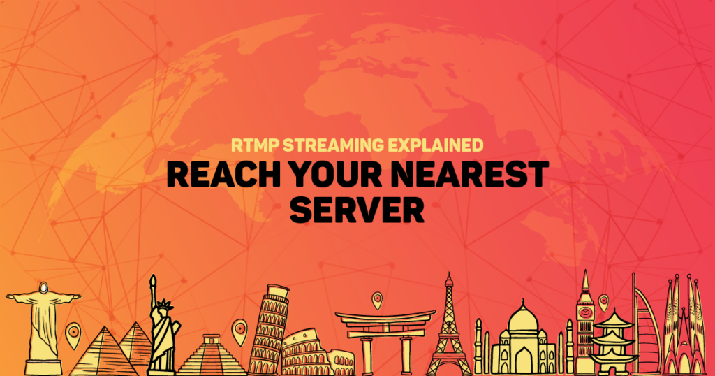 RTMP Server Guide: Connect to Nearest Server in 2025