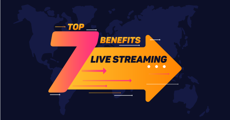 Benefits of Live Streaming: OneStream Live's Ultimate Guide