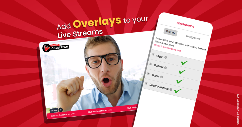 How to Add Overlays to your Live Streams