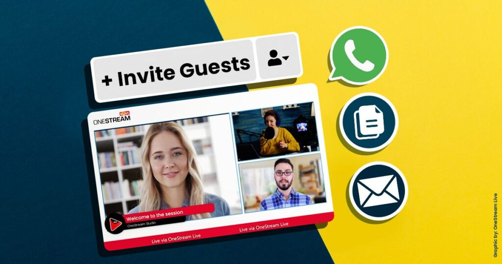 How to Add Guests to your Live Streams using OneStream Studio