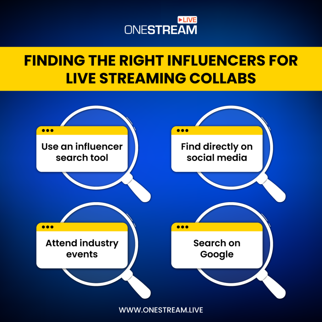 Find Influencers for Live Streaming Collabs: Best Tips